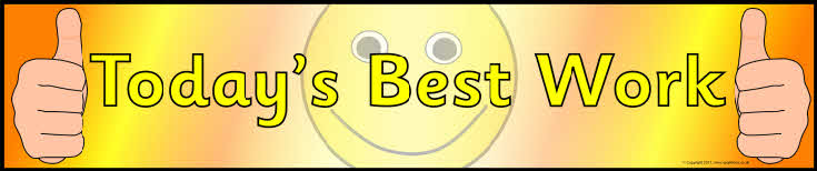 Today’s/Last Week’s Best Work display banners (SB3865) - SparkleBox