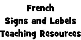 FREE Signs and Labels Teaching Resources in French - SparkleBox